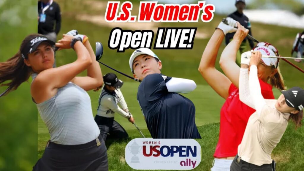 U.S. Women’s Open Golf 2025: Hinako Shibuno Full Game – June 1, 2025 - One Stroke Golf