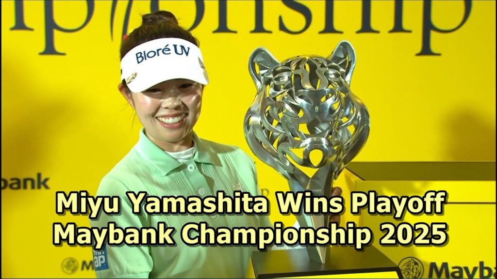 Miyu Yamashita Wins Playoff 🔹 Maybank Championship 2025 🔹 Final Round Highlights - One Stroke Golf