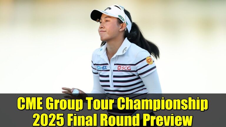 CME Group Tour Championship 2025 Final Round Preview | How to Watch ...